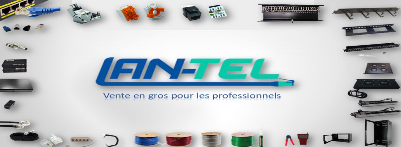 Lantel Tunisie – Grossiste Matériel Réseau & Fibre Optique